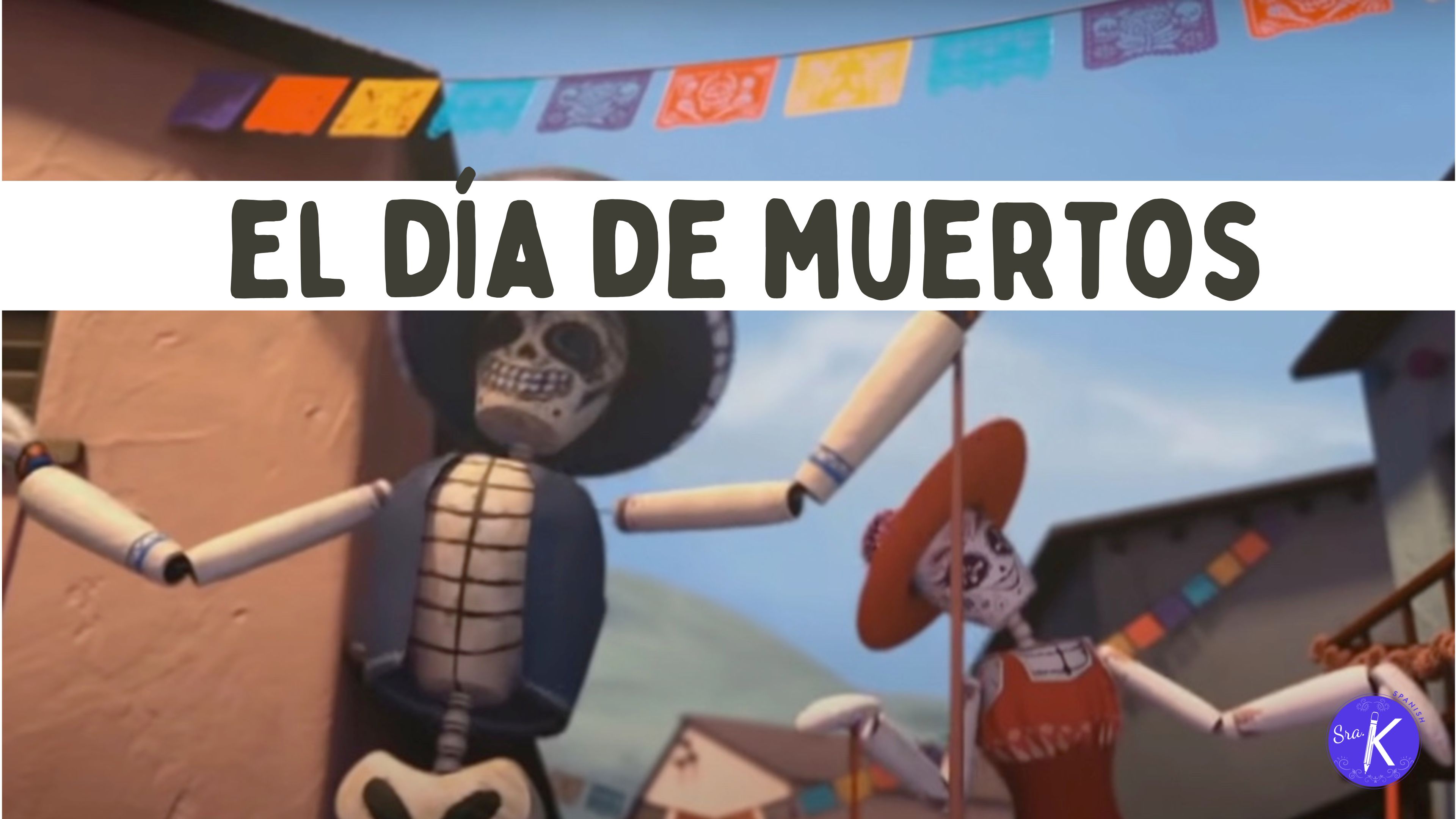 Need a quick Día de Muertos activity? – Sra. K. Spanish